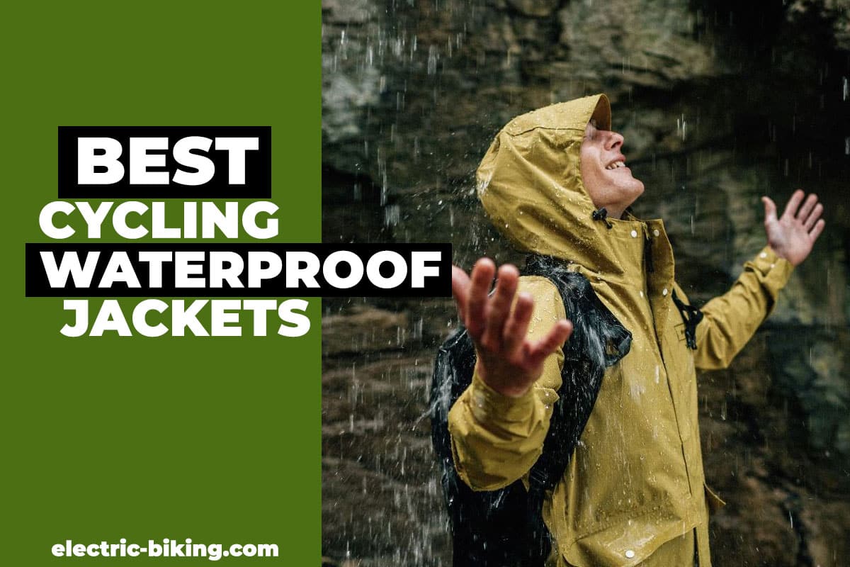 Best Waterproof Jackets For Road Cycling And E-bike Commuting ...